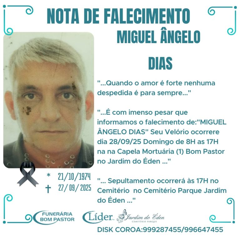 Nota de falecimento - Miguel Ângelo Dias - Fato Real